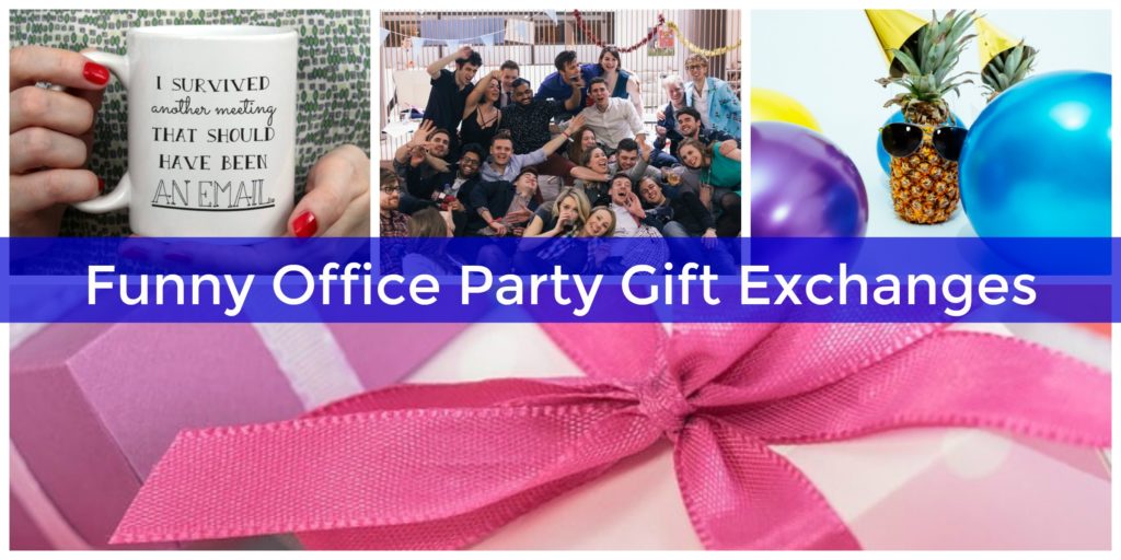 Hilarious Office Party Gift Exchange Ideas for Creative Coworkers ...