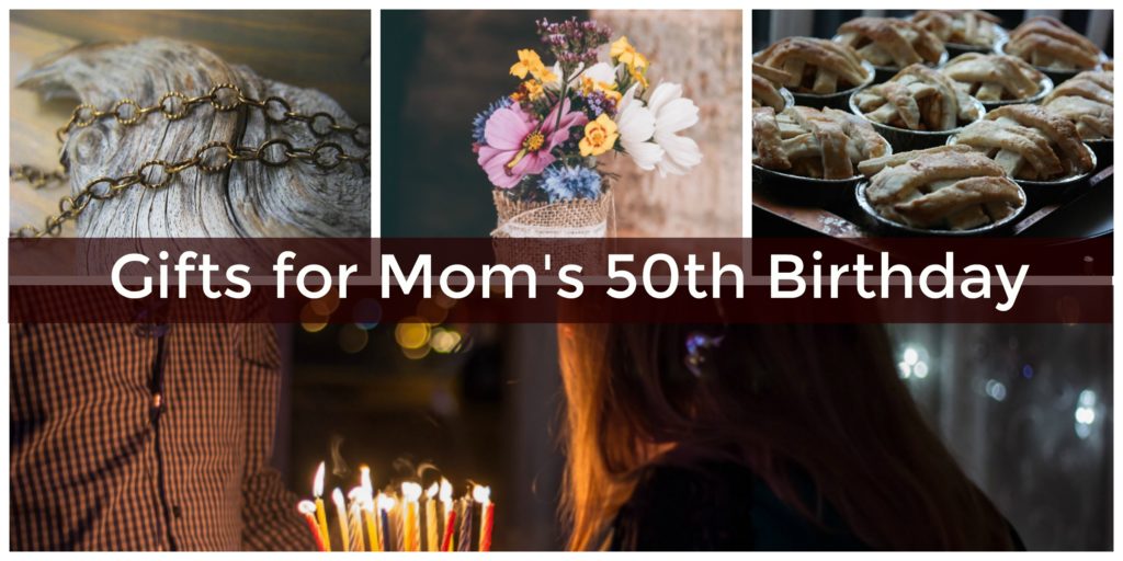 50th Birthday Gift Ideas for Mom to Create Golden Memories - Good Cheer ...